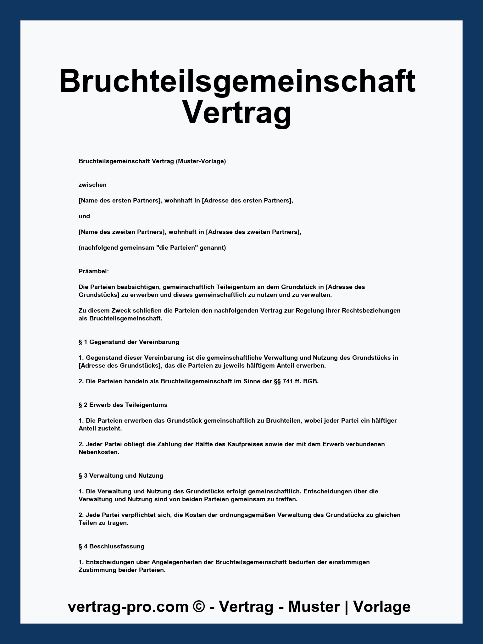 Bruchteilsgemeinschaft Vertrag Muster